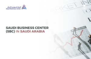 Saudi Business Center (SBC) | Business Setup in KSA